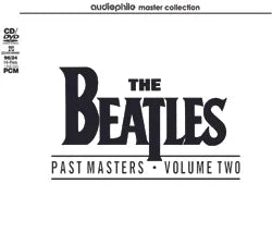 THE BEATLES / PAST MASTERS VOLUME TWO(AUDIOPHILE) (1CD+1DVD) – WORLD ...