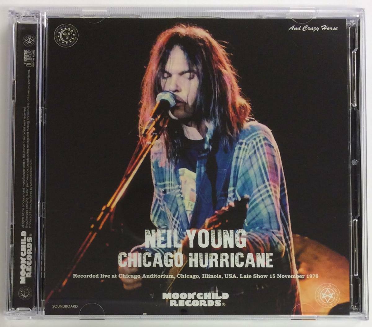 Neil Young Chicago Hurricane 1976 2CD Moonchild Records – WORLD MUSIC LOVER